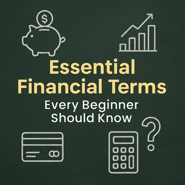 Essential Financial Terms Every Beginner Must Know - Jason's Fin Tips